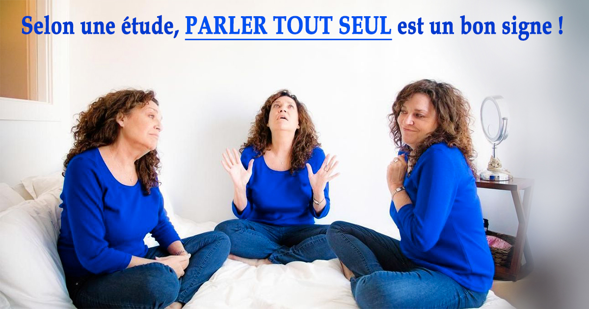 Selon une étude, parler tout seul est un bon signe