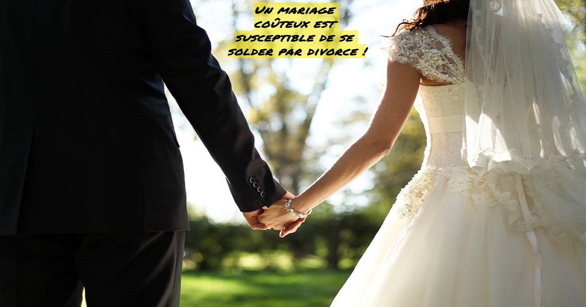 Un mariage coûteux est susceptible de se solder par divorce