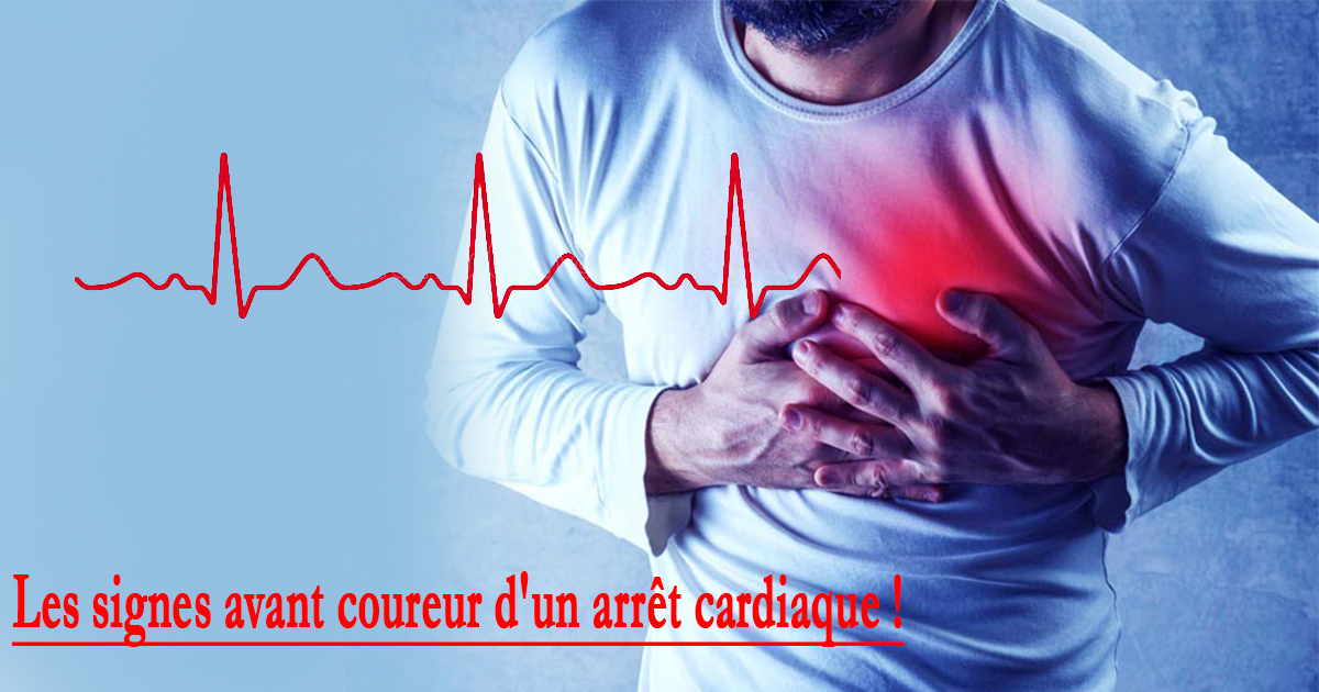 Les signes avant coureur d'un arrêt cardiaque